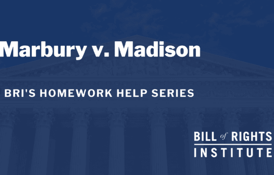 AP Government Required Supreme Court Cases | Bill of Rights Institute