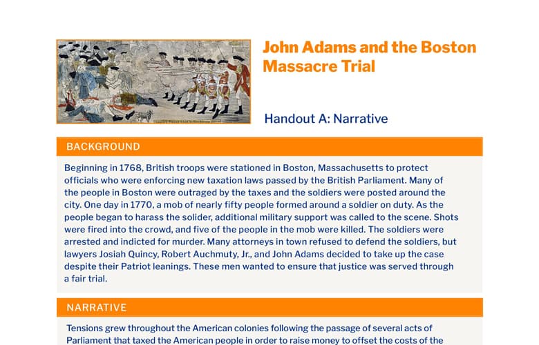 John Adams and the Boston Massacre Trial - Handout A: Narrative | Bill ...