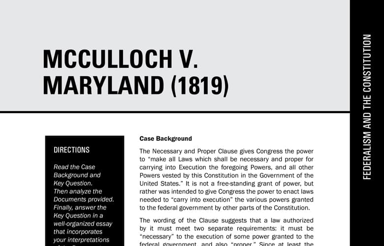 McCulloch v. Maryland - Case Background | Bill of Rights Institute